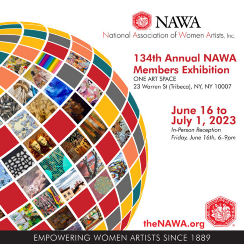 National Association of Women Artists (NAWA) 134th Annual Members ...